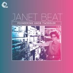 Janet Beat – Pioneering Knob Twiddler – The Haunted Generation